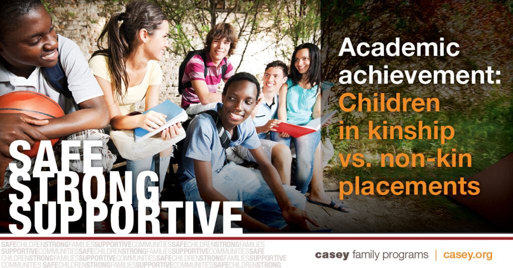 Educational Outcomes –Casey Family Programs